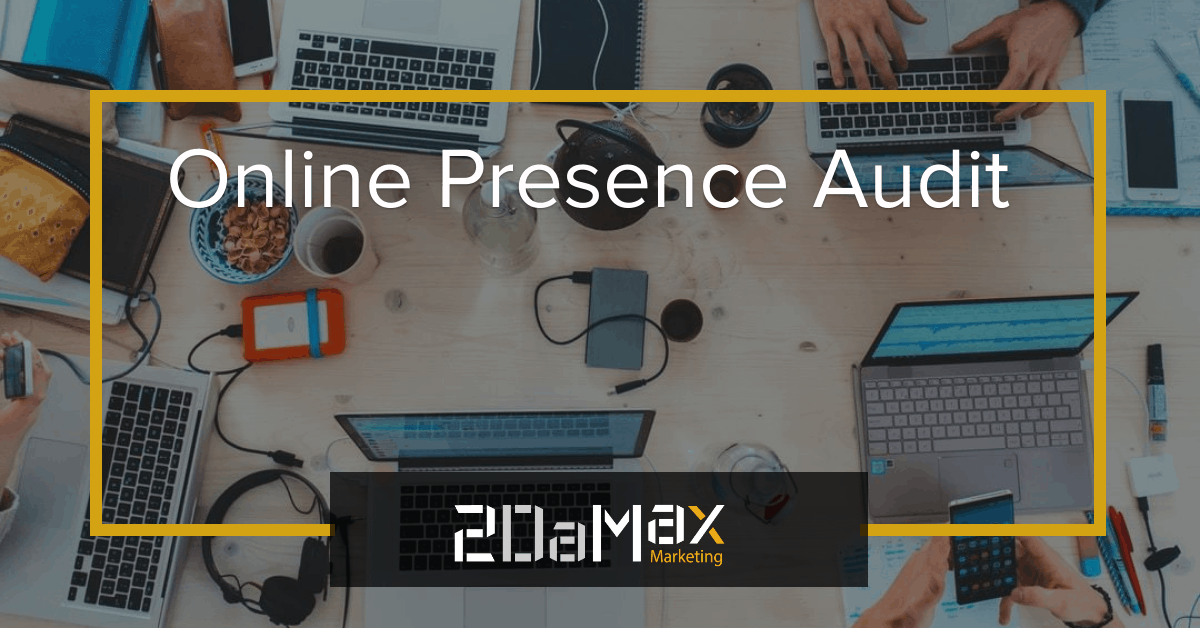 Online Presence Audit - Marketing Analysis Of Your Business